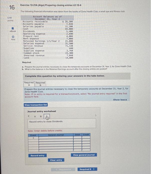 Solved Exercise 13-21A (Algo) Preparing closing entries LO | Chegg.com