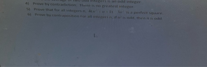 Solved intecers is an odd integer 4) Prove by contradiction. | Chegg.com