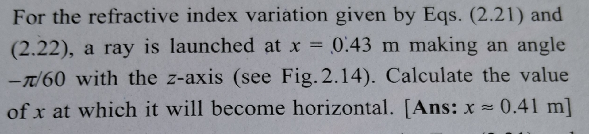 Solved For the refractive index variation given by Eqs. | Chegg.com