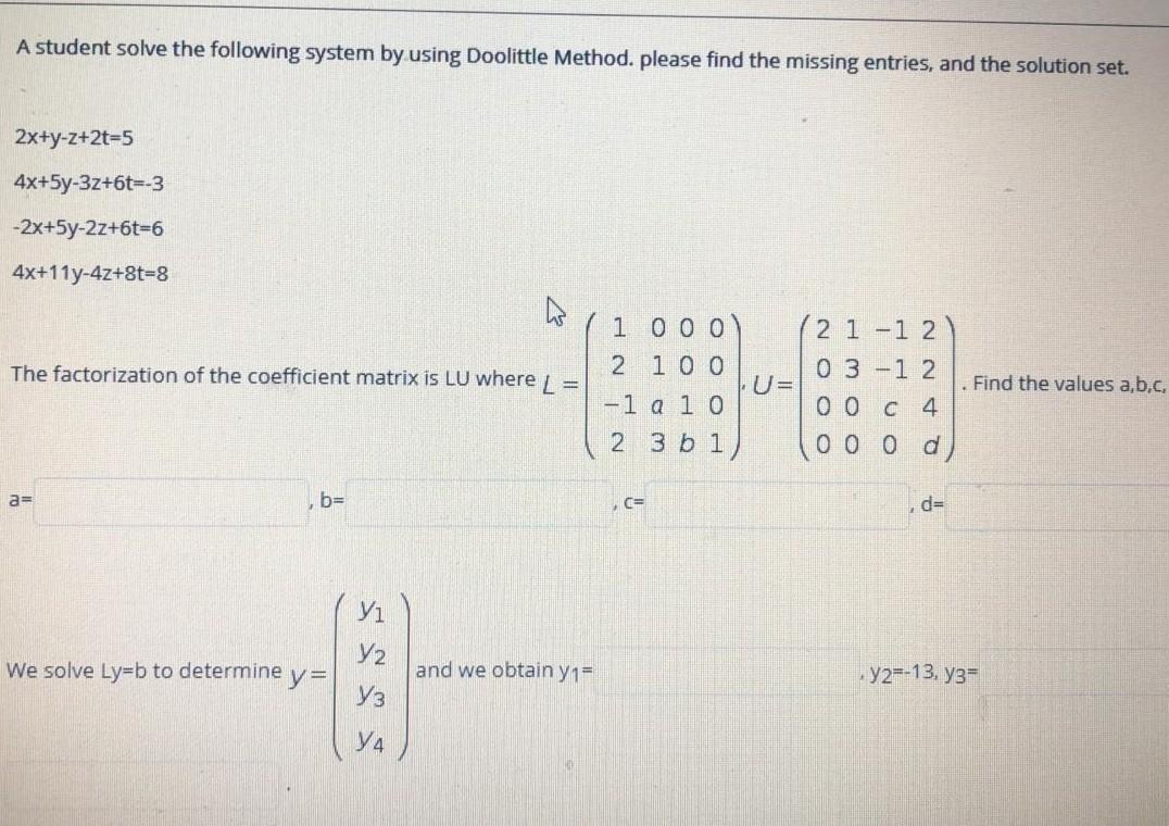 Solved A student solve the following system by using | Chegg.com