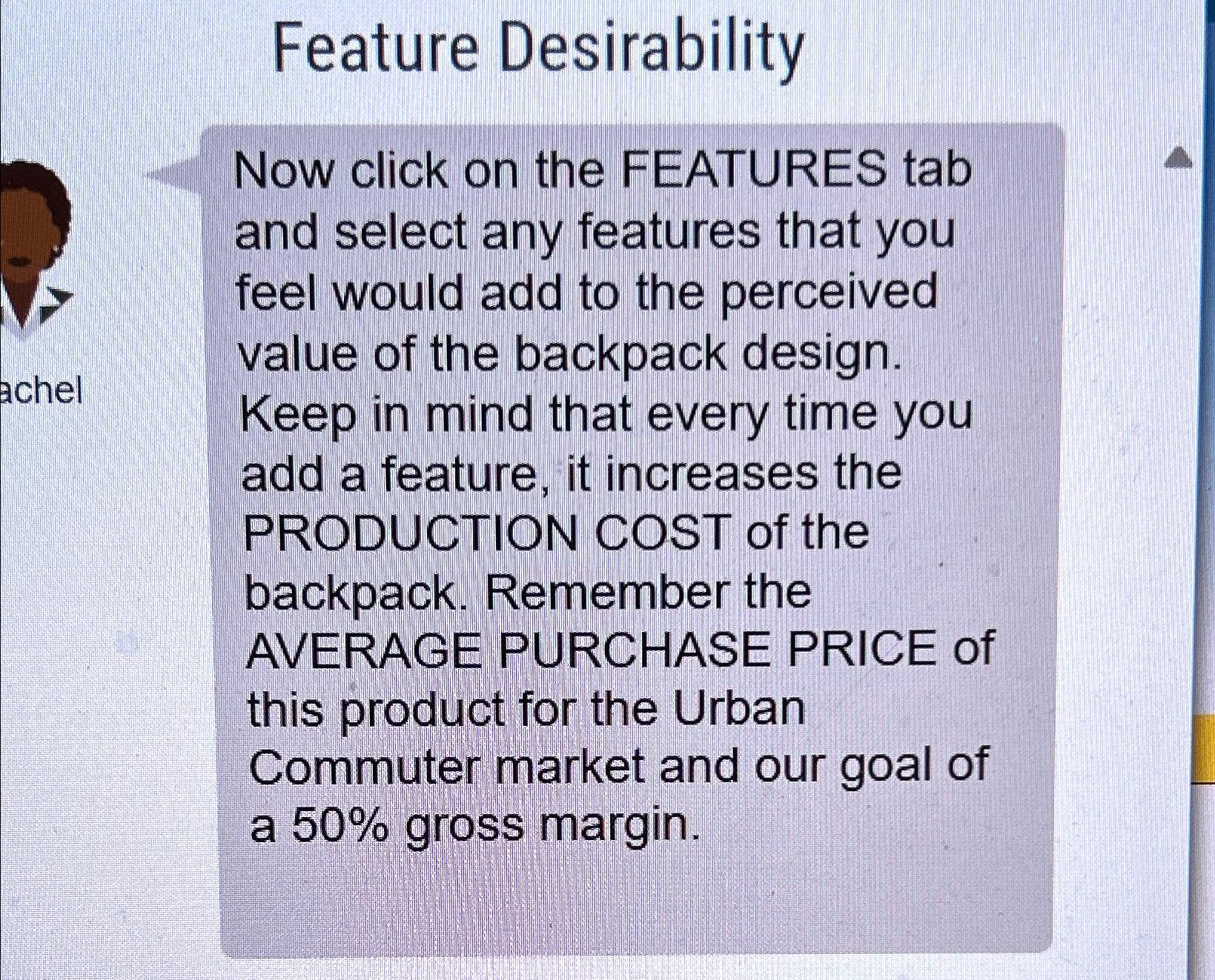 Solved Feature DesirabilityNow click on the FEATURES tab and | Chegg.com