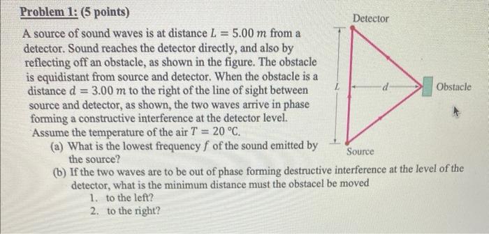 Solved Problem 1: ( 5 points) A source of sound waves is at | Chegg.com