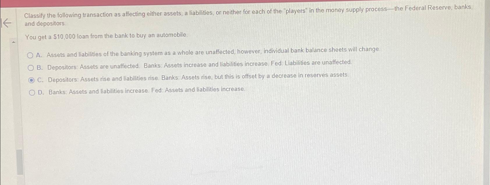 Solved Classify the following transaction as affecting | Chegg.com