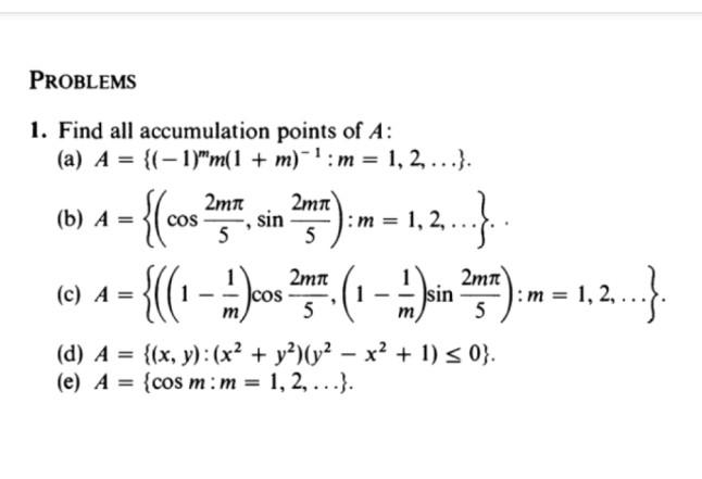 Solved 1. Find all accumulation points of A : (a) | Chegg.com