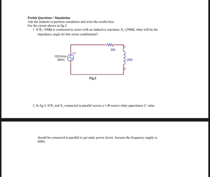 Solved Prelab Questions / Simulation Ask the students to | Chegg.com