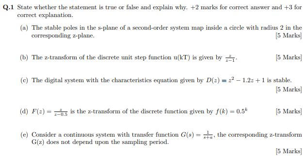 Solved Q. 1 ﻿State whether the statement is true or false | Chegg.com