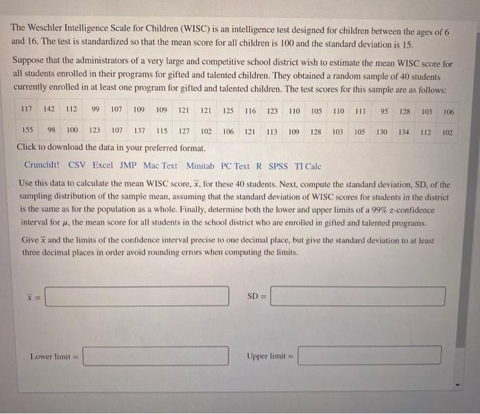 Solved The Weschler Intelligence Scale for Children (WISC) | Chegg.com