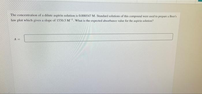 Solved The concentration of dilute aspirin solution is | Chegg.com