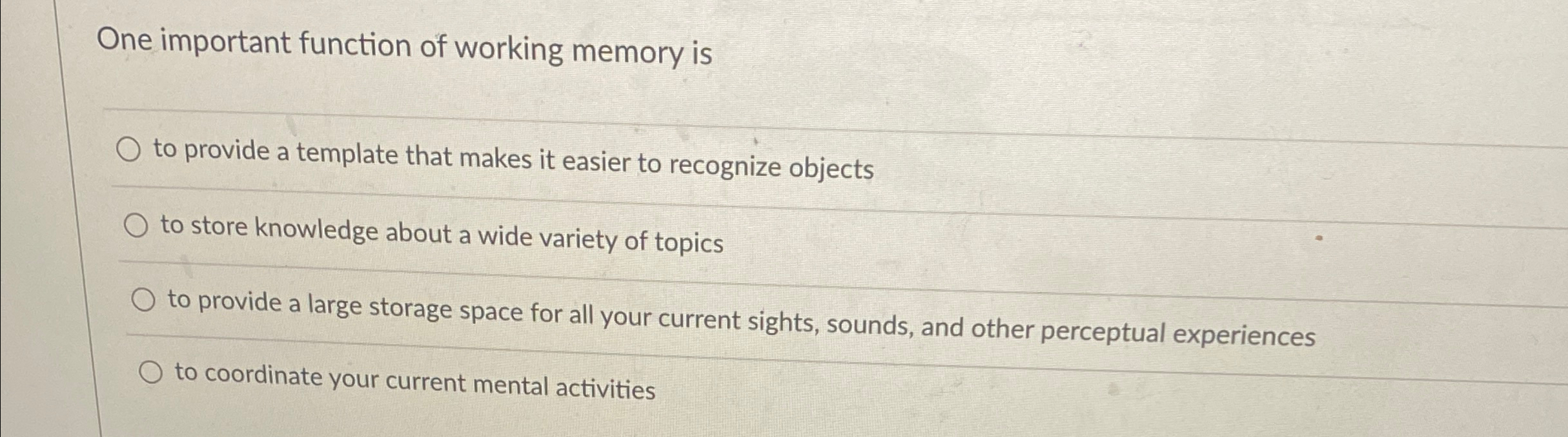 Solved One important function of working memory isto provide | Chegg.com