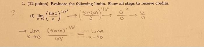 Solved 1. (12 points) Evaluate the following limits. Show | Chegg.com