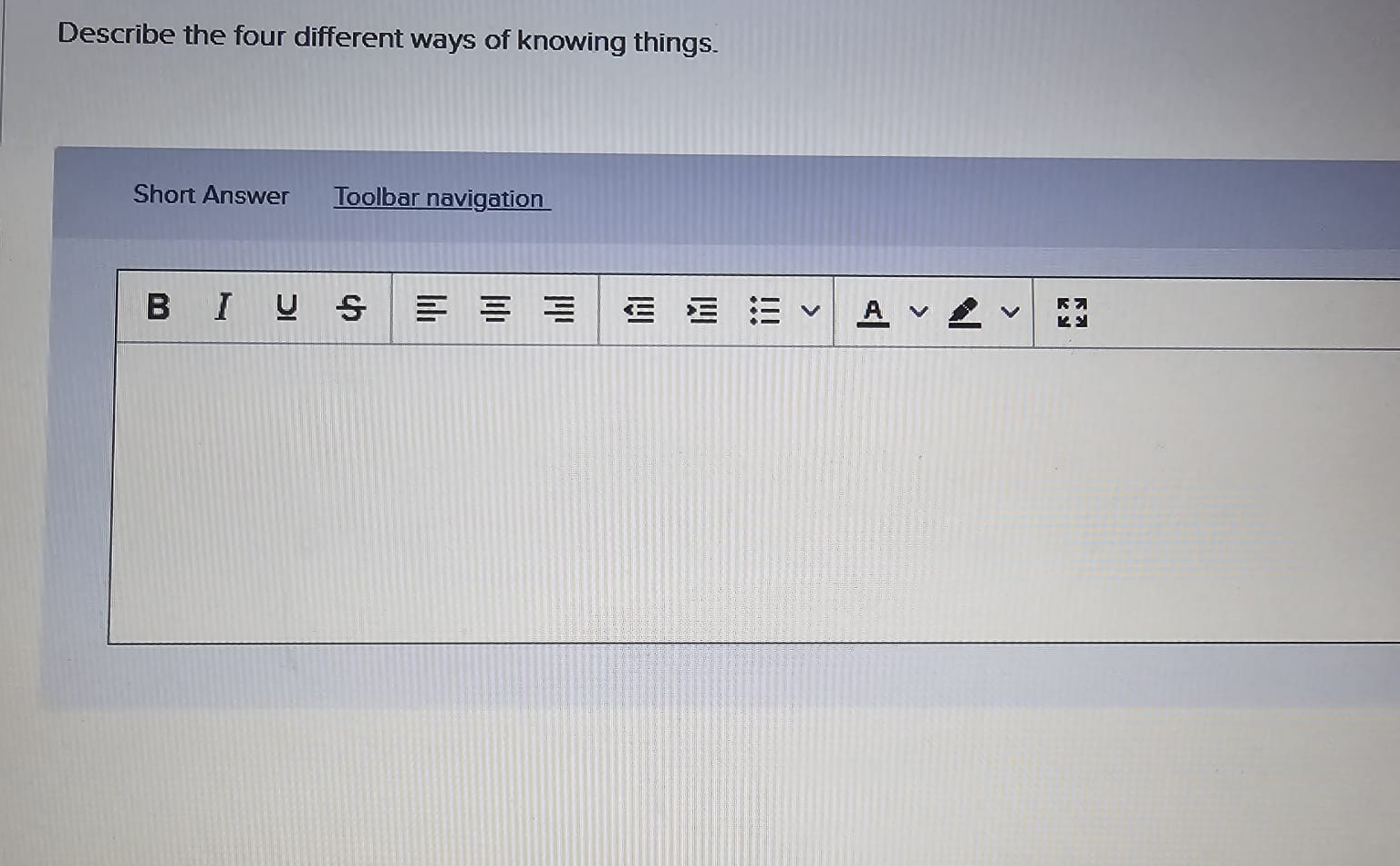Solved Describe the four different ways of knowing | Chegg.com