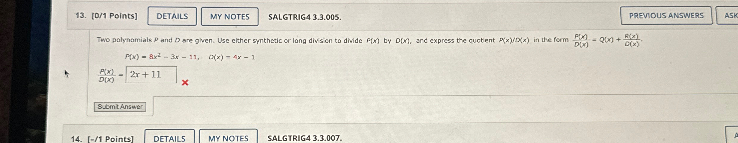 Solved Points]SALGTRIG4 3.3.005.Two polynomials P ﻿and D | Chegg.com