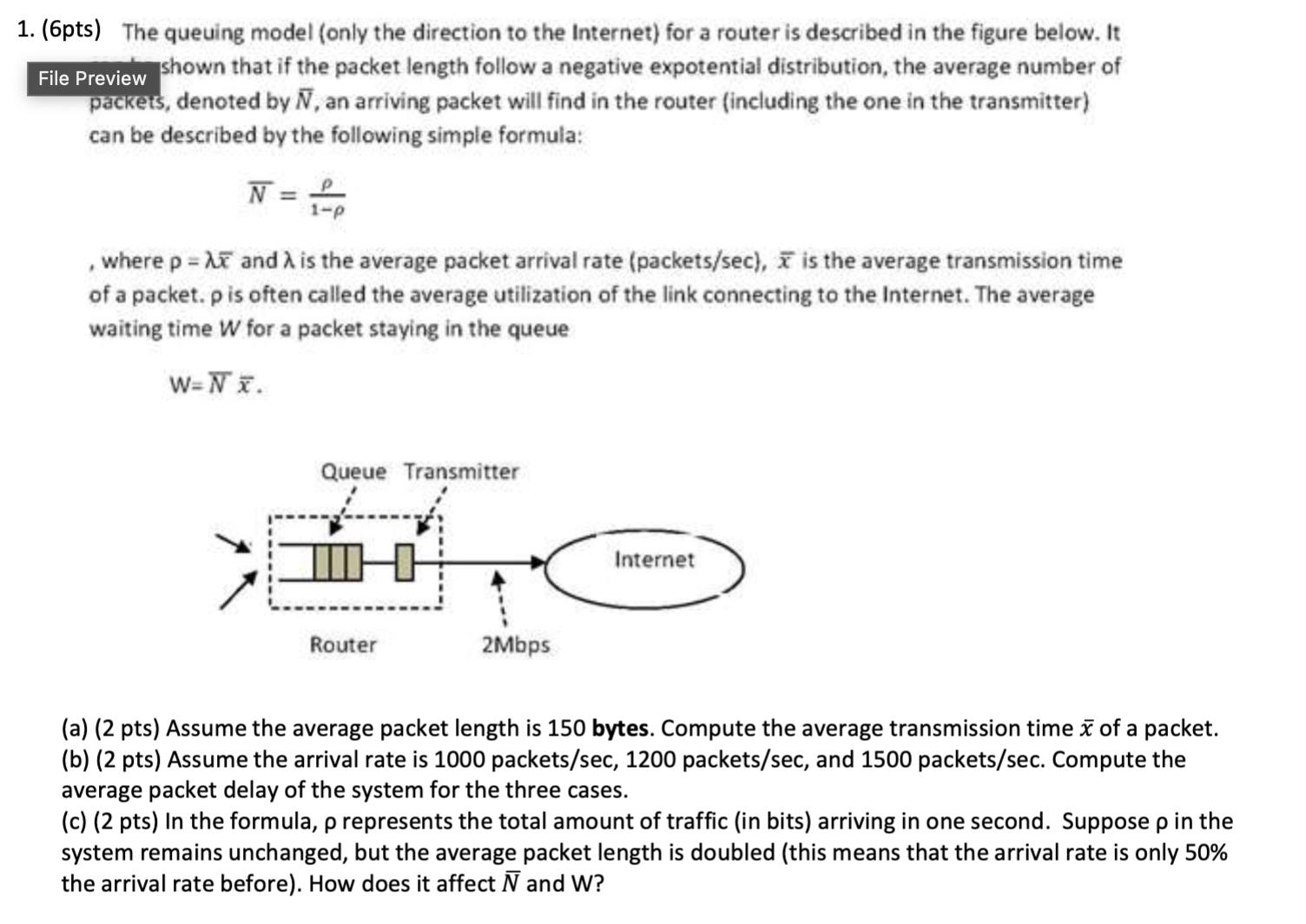 Solved (6pts) ﻿The queuing model (only the direction to the | Chegg.com