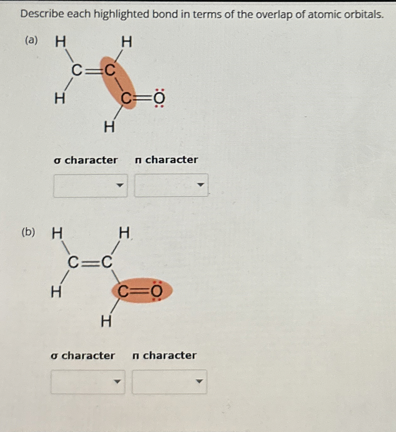 Solved Describe each highlighted bond in terms of the | Chegg.com