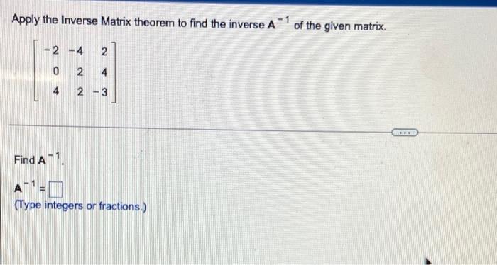 Solved Apply the Inverse Matrix theorem to find the inverse | Chegg.com