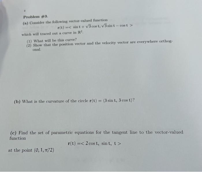Solved Problem 3 (a) Consider the following vector-valued | Chegg.com