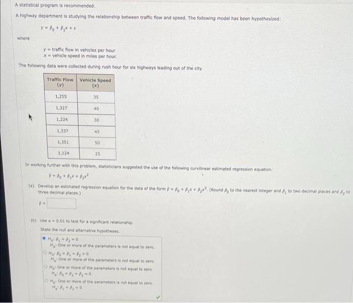 Solved A statistical program is recommended A highway | Chegg.com