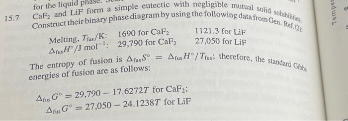 Solved 5.7 CaF2 and LiF form a simple eutectic with | Chegg.com