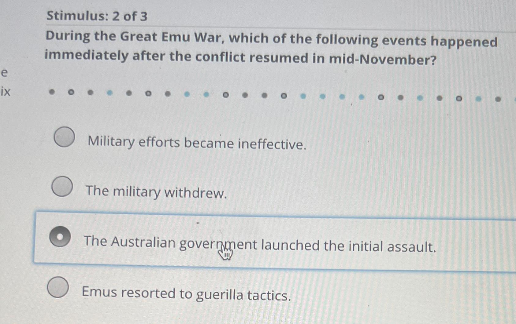 Solved Stimulus: 2 ﻿of 3During the Great Emu War, which of | Chegg.com