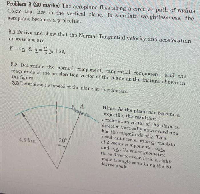 Solved Problem 3 ( 20 marks) The aeroplane flies along a | Chegg.com