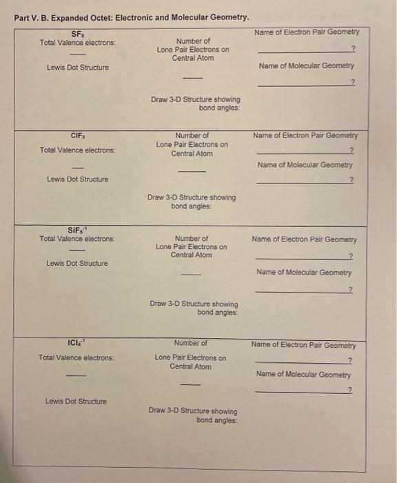 Solved Part V. B. Expanded Octet: Electronic and Molecular | Chegg.com
