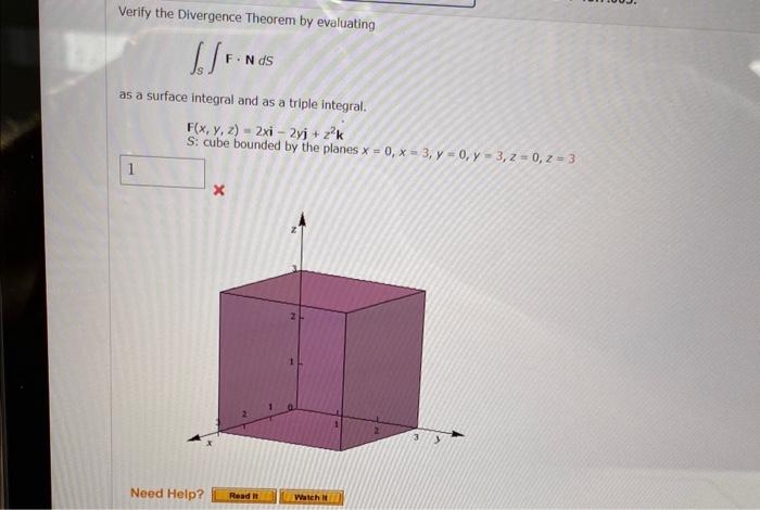 Solved Verify the Divergence Theorem by evaluating ∫S∫F⋅NdS | Chegg.com