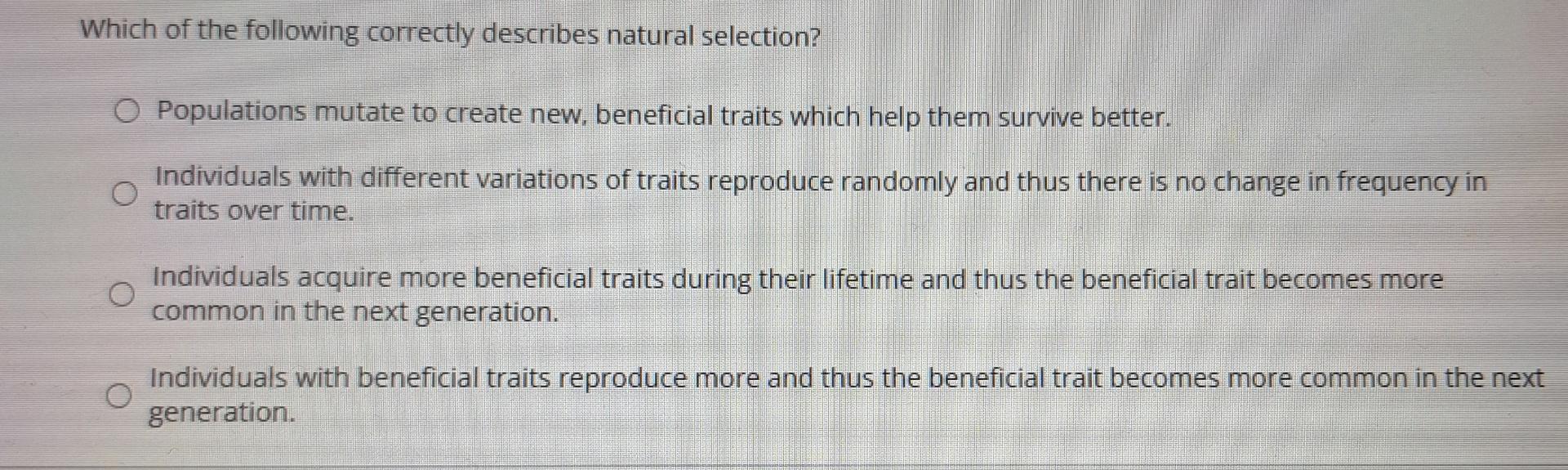 Solved Which of the following correctly describes natural | Chegg.com