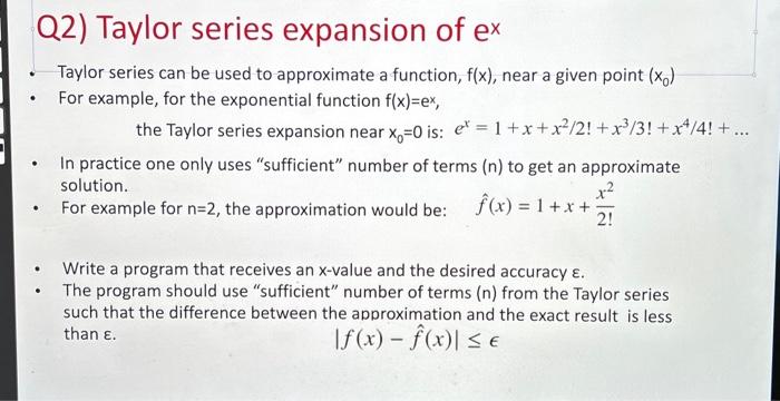 Solved uz) Tayior series expansion of ex - Taylor series can | Chegg.com
