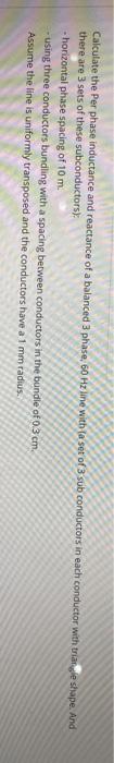 Solved Calculate The Per Phase Inductance And Reactance Of A