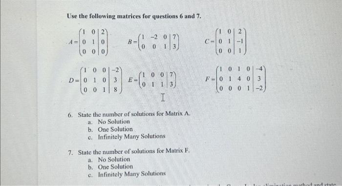 Solved Use the following matrices for questions 6 and 7 . | Chegg.com