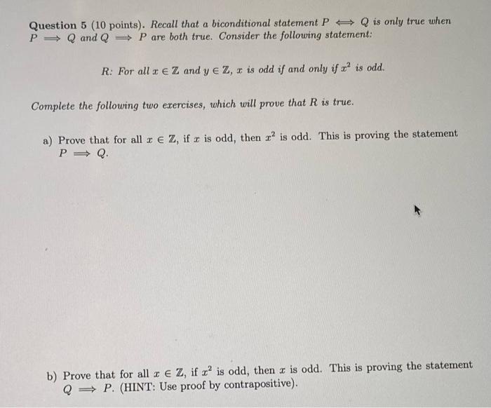 Solved Question 5 (10 points). Recall that a biconditional | Chegg.com