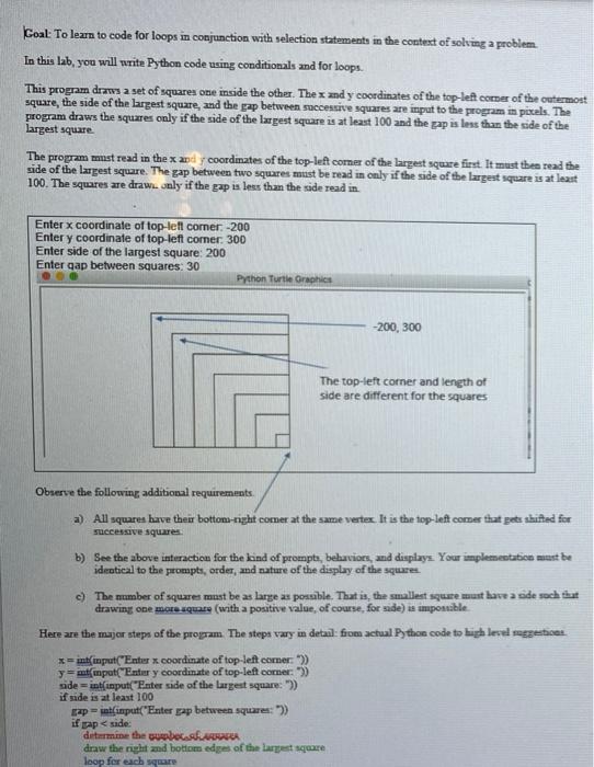 Solved Goal: To learn to code for loops im conjunction with | Chegg.com