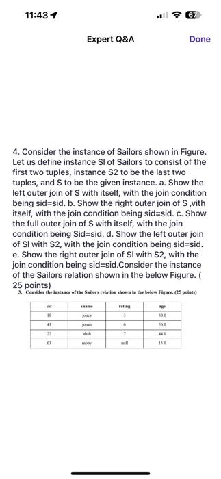 Solved 4. Consider the instance of Sailors shown in Figure. | Chegg.com
