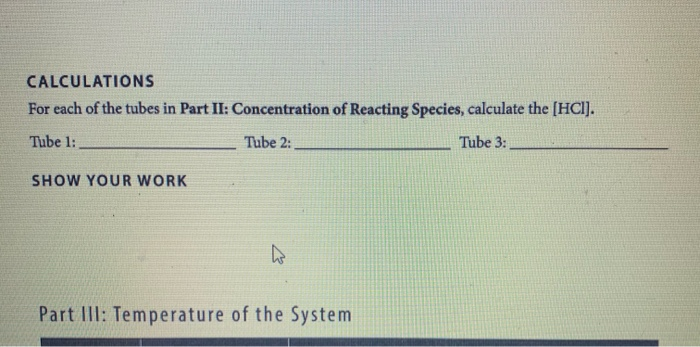 Solved CALCULATIONS For each of the tubes in Part II: | Chegg.com