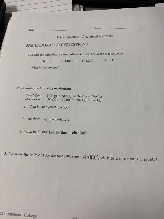 Solved Name: Date Experiment 6: Chemical Kinetics | Chegg.com