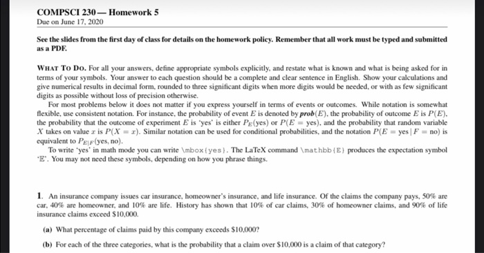 COMPSCI 230— Homework 5 Due on June 17, 2020 See the | Chegg.com
