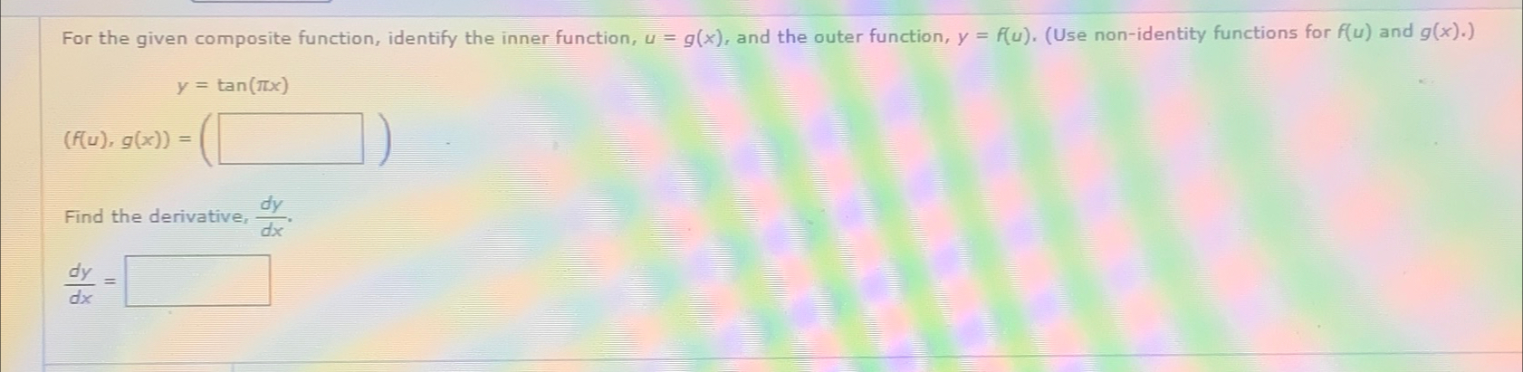 Solved For the given composite function, identify the inner | Chegg.com