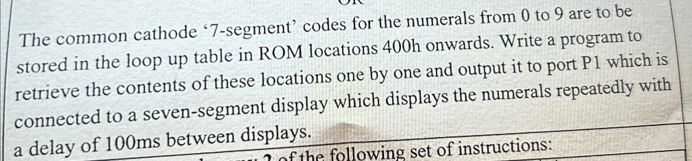 Solved The common cathode '7-segment' codes for the numerals | Chegg.com
