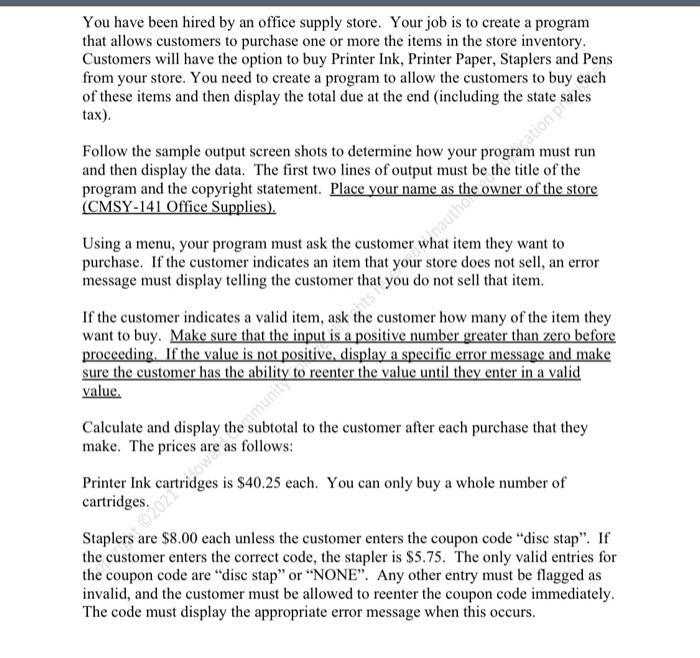 Solved You have been hired by an office supply store. Your | Chegg.com