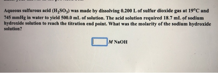 Solved Aqueous sulfurous acid (H2SO3) was made by dissolving | Chegg.com