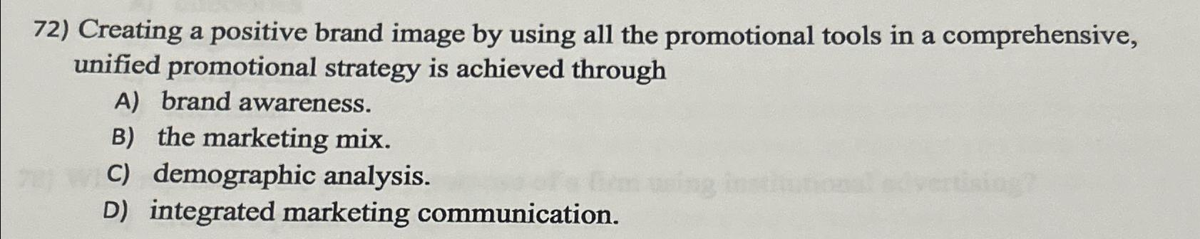 Solved Creating a positive brand image by using all the | Chegg.com