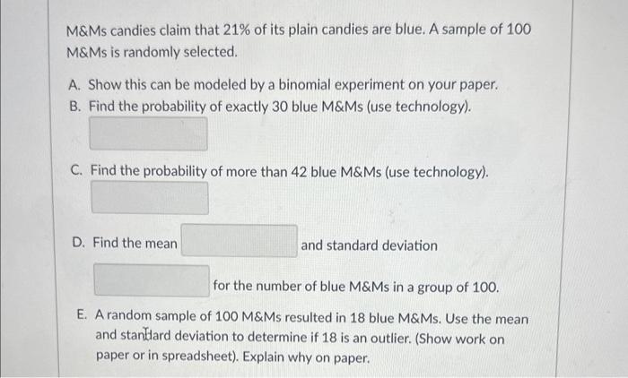 Solved M\&Ms candies claim that 21% of its plain candies are | Chegg.com