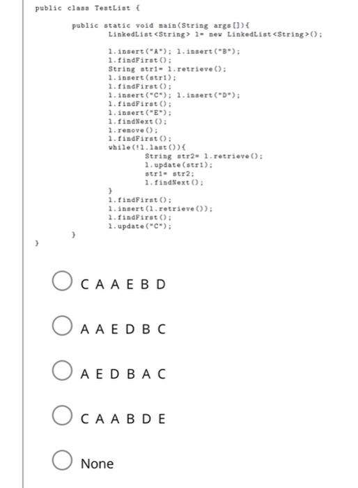 Solved C A A B D A A EDBC A E D BAC C A A B D None | Chegg.com