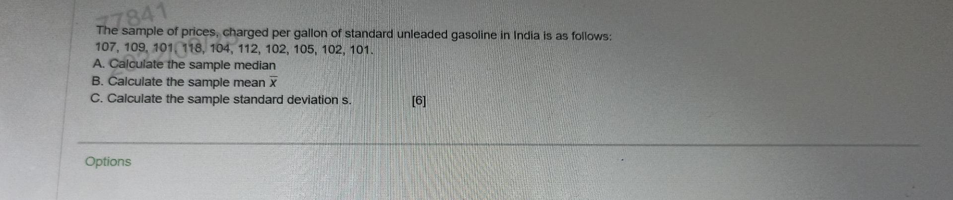 Solved The sample of prices, charged per gallon of standard | Chegg.com