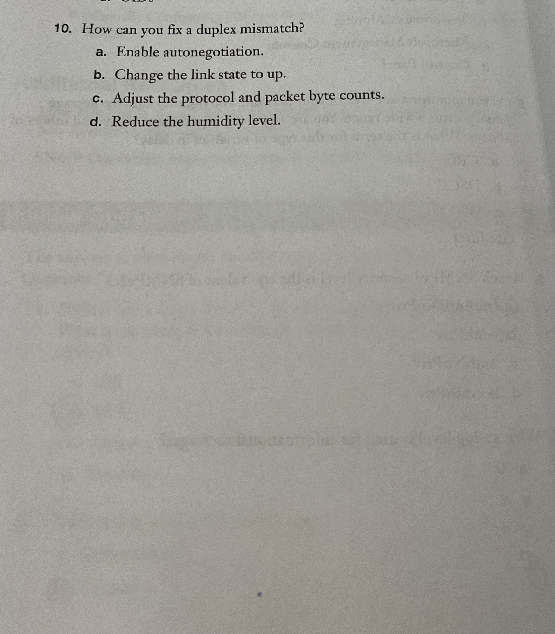 Solved How can you fix a duplex mismatch?a. ﻿Enable | Chegg.com