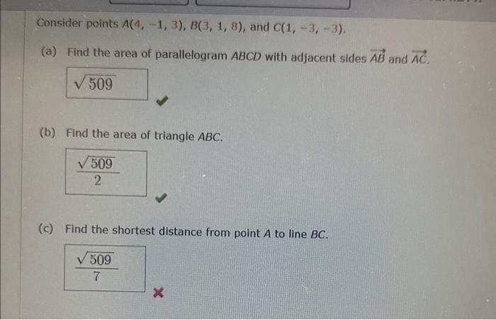 Solved Consider points A(4,−1,3),B(3,1,8), and C(1,−3,−3). | Chegg.com