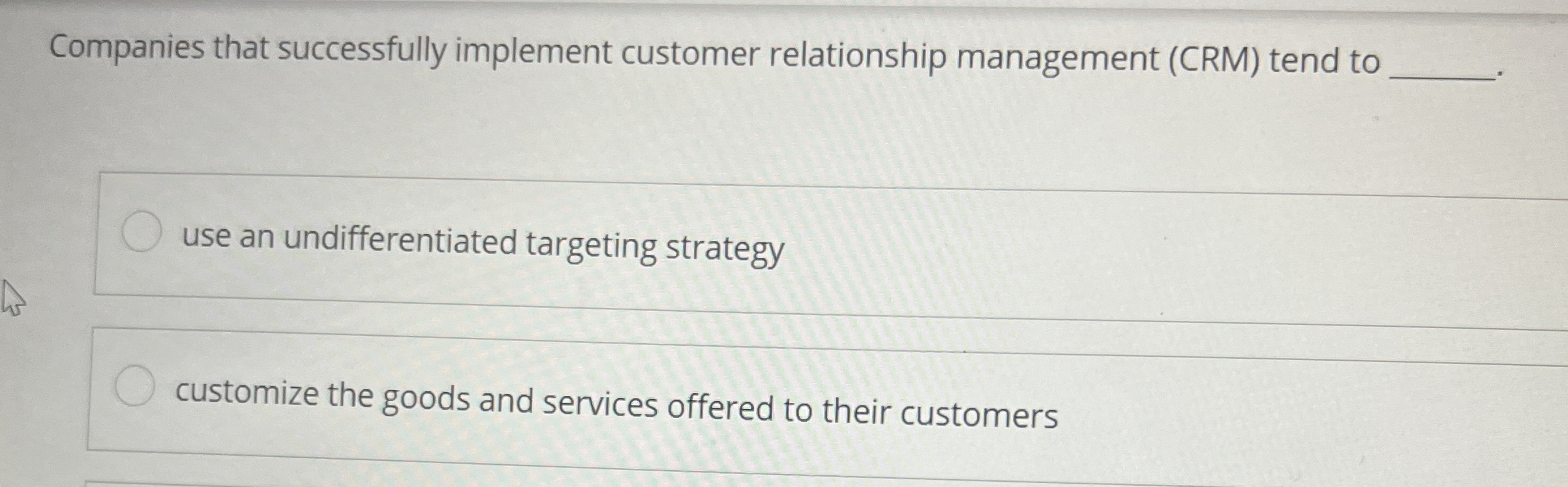 Solved Companies that successfully implement customer | Chegg.com