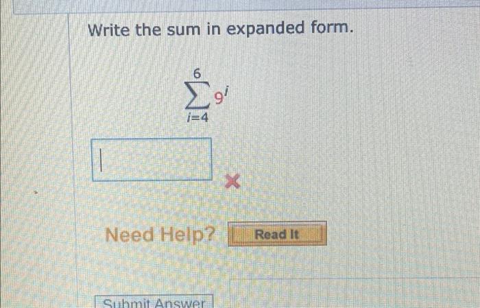 Solved Write the sum in expanded form. 5 Σ 6vi 6(3 + 2 +3 | Chegg.com