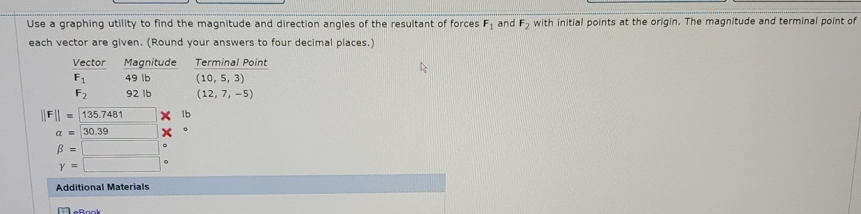 Solved Use a graphing utility to find the magnitude and | Chegg.com