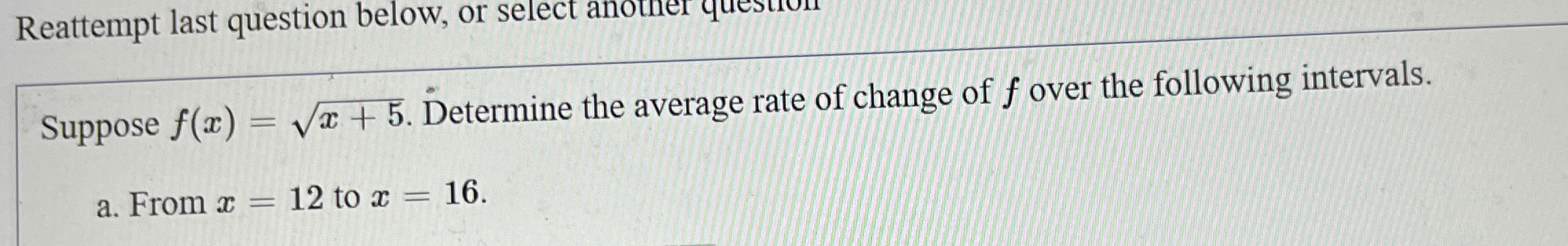Solved Suppose f(x)=x+52. ﻿Determine the average rate of | Chegg.com